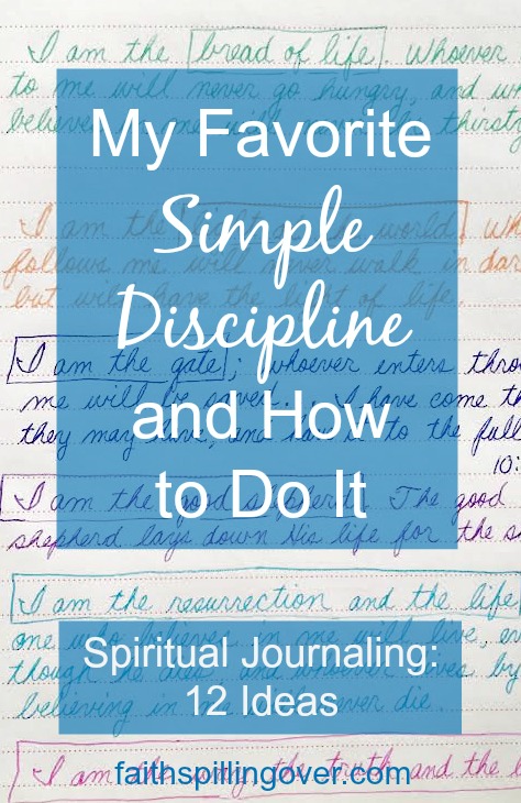 My Favorite Simple Discipline and How to Do It - Faith Spilling Over