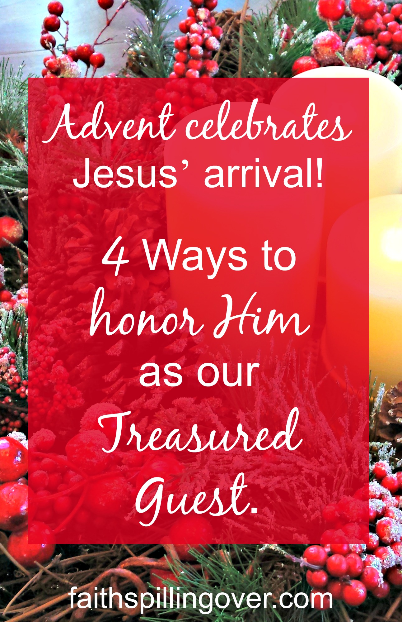 When You Want to Treasure Jesus in December - Faith Spilling Over