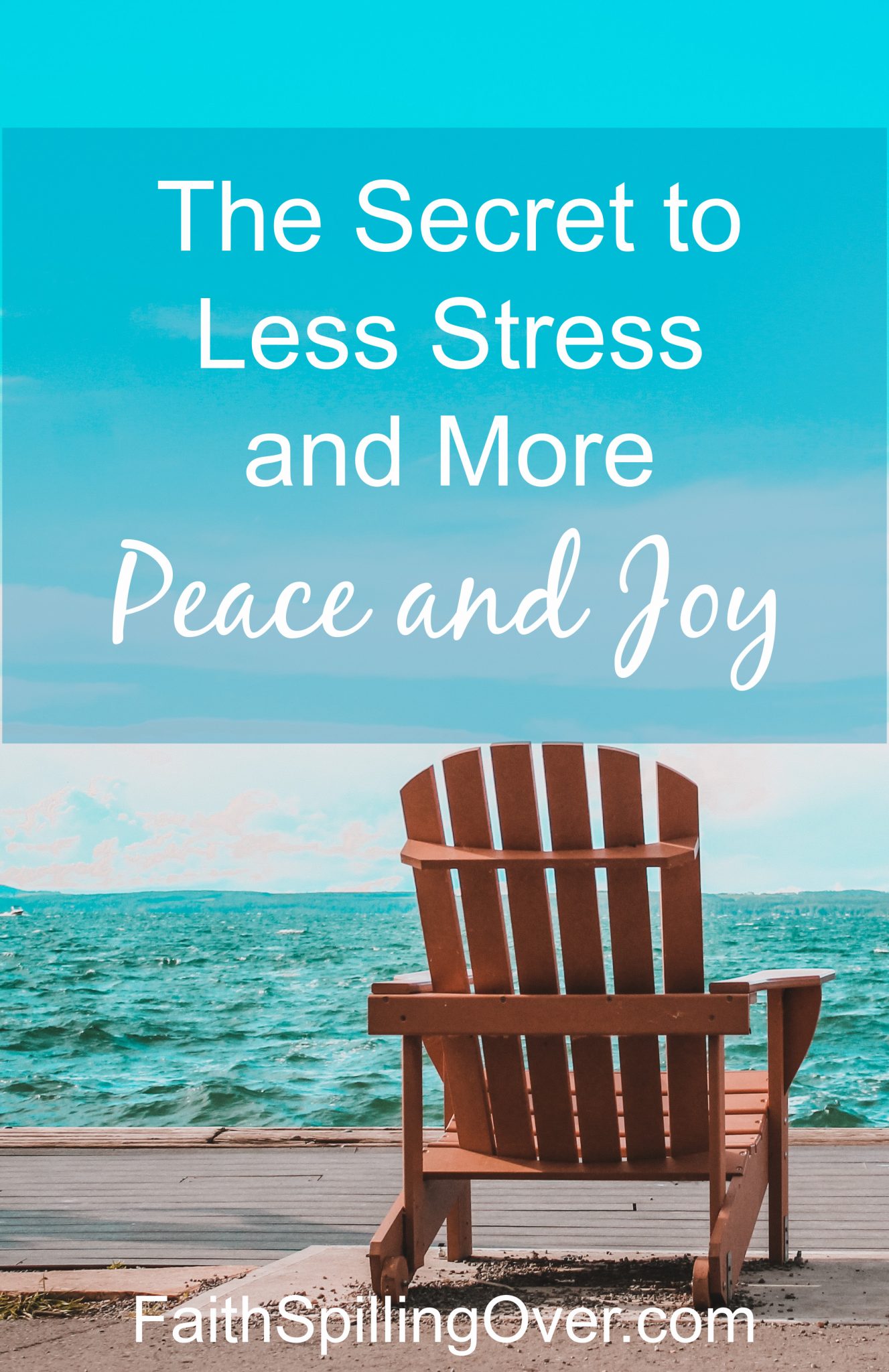 How Rest is the Key to More Peace and Joy - Faith Spilling Over